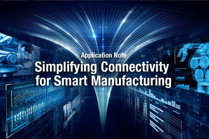 Simplifying Connectivity for Smart Manufacturing | Moxa